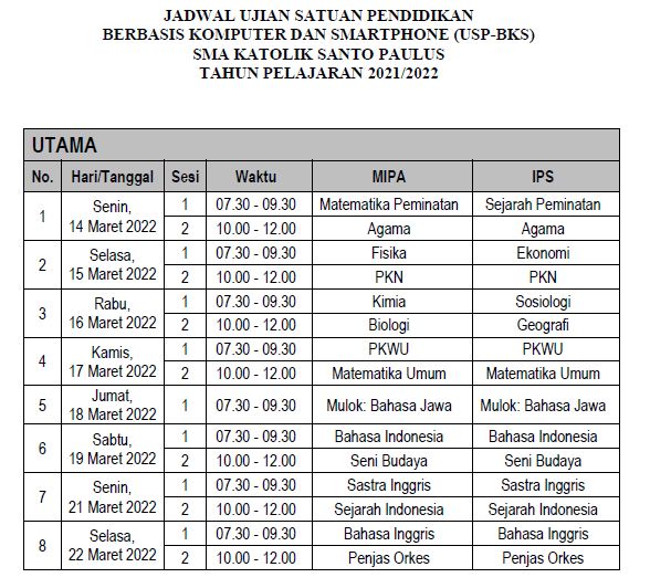 Jadwal USP-BKS 2021/2022 - SMAK Santo Paulus Jember