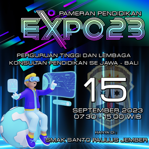 Hadirilah EXPO PT/LKP ke 23 SMAK Santo Paulus - SMAK Santo Paulus Jember